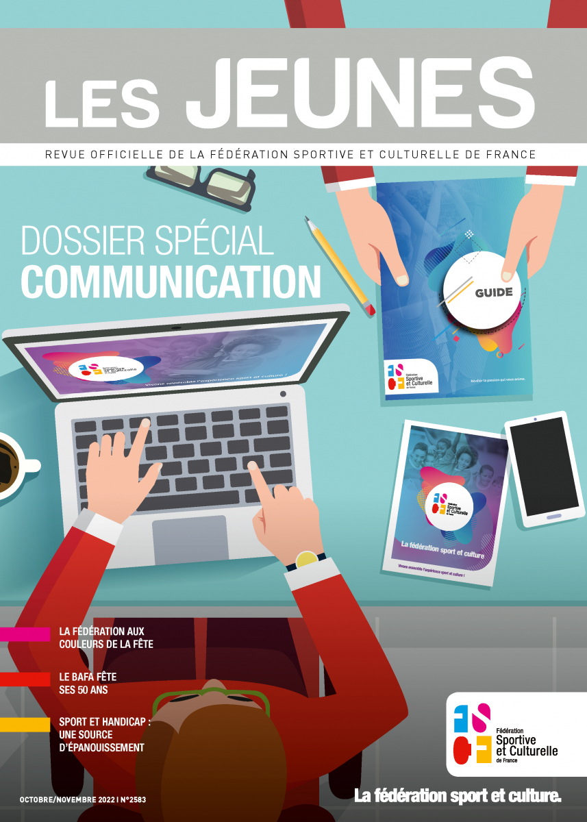 Les Jeunes n°2583 - Octobre / Novembre 2022 | FSCF