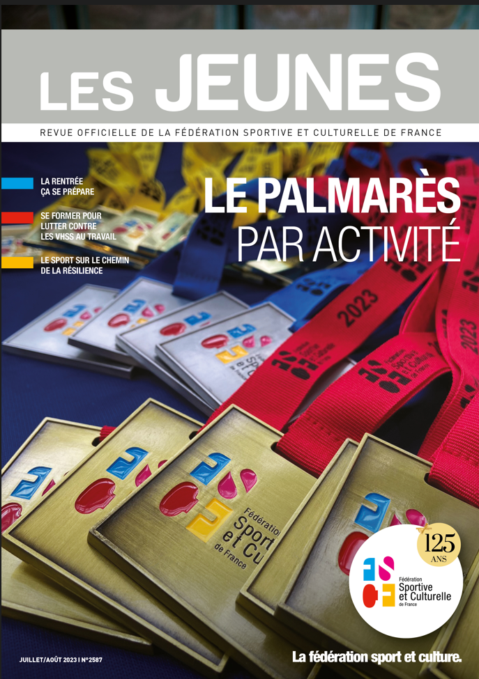 Les Jeunes n°2587 - Juillet / Août 2023 | FSCF
